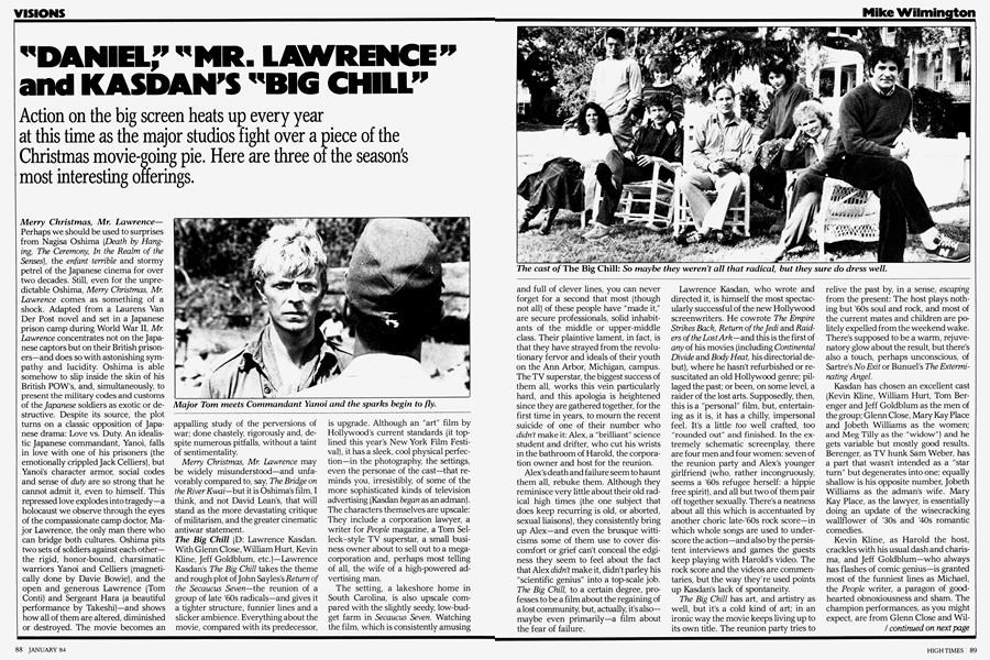 "DANIEL," "MR. LAWRENCE" and KASDAN'S "BIG CHILL" | High Times ...