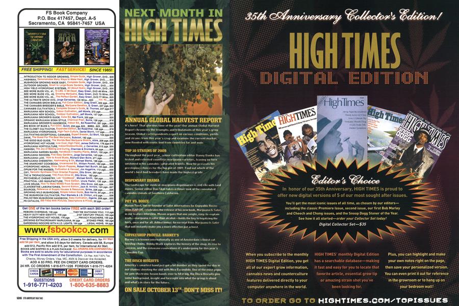 NEXT MONTH IN HIGH TIMES | High Times | NOVEMBER 2009
